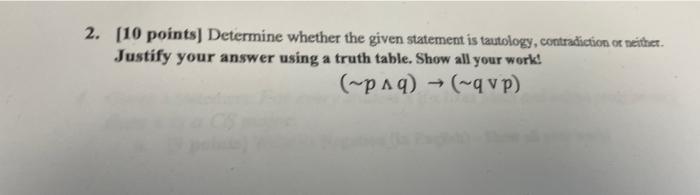 Solved 2. [10 points) Determine whether the given statement | Chegg.com