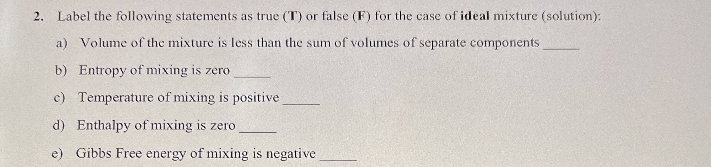 Solved Label the following statements as true (T) ﻿or false | Chegg.com