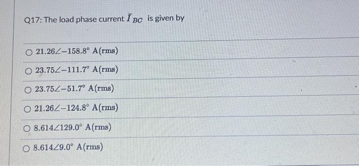 Solved For Questions Q16-18: Consider a balanced three-phase | Chegg.com