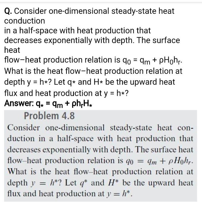 Solved Q. Consider one-dimensional steady-state heat | Chegg.com
