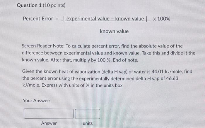 Solved Percent Error =−∣ experimental value − known value ∣ | Chegg.com