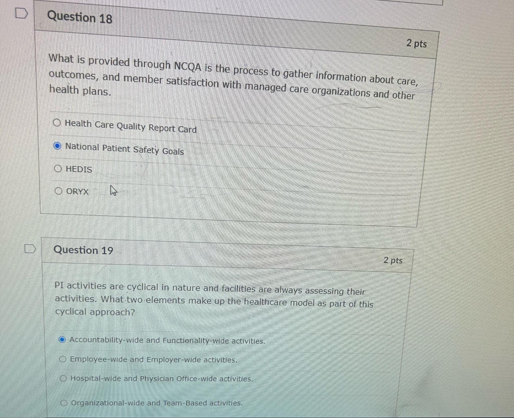 Solved Question 182ptsWhat is provided through NCQA is the | Chegg.com
