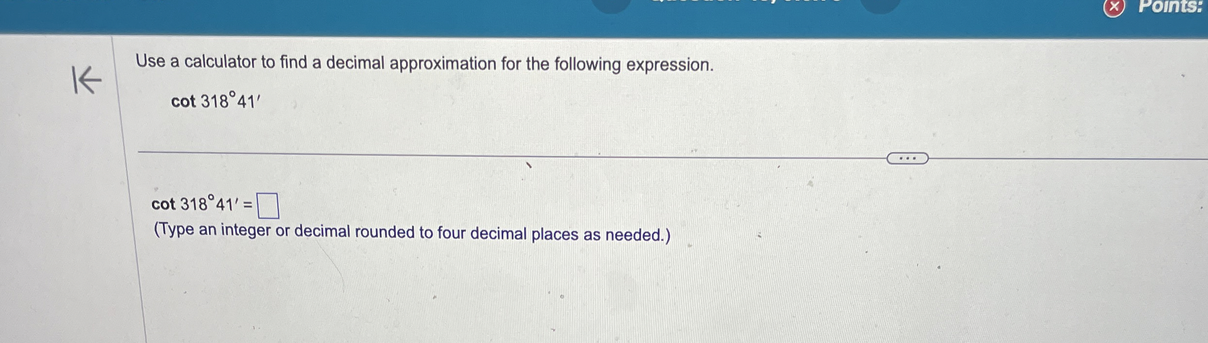 Solved How to solve Use a calculator to find a decimal | Chegg.com