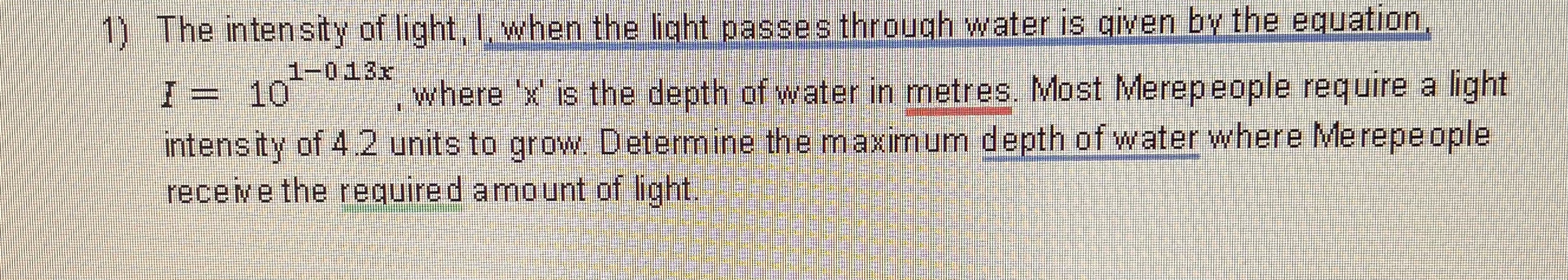 Solved The intensity of light, I, when the light passes | Chegg.com