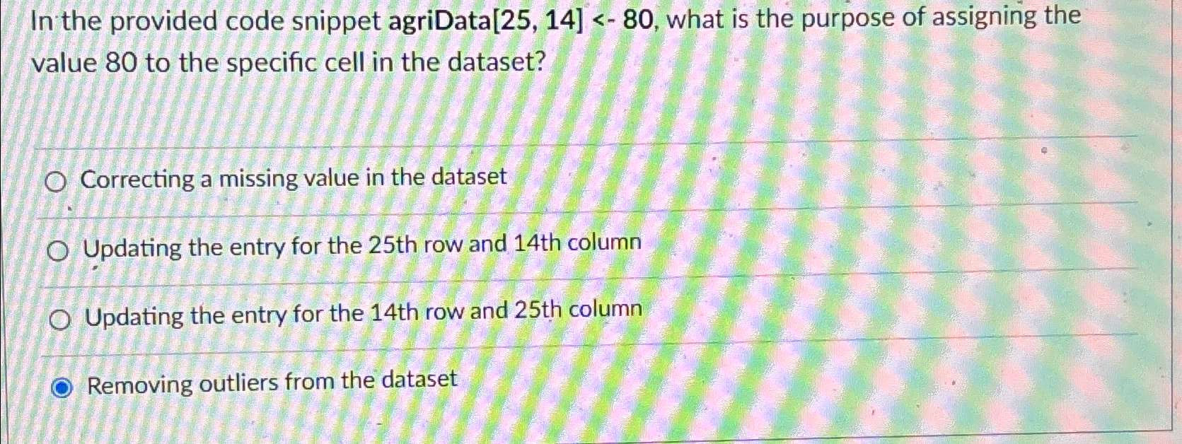 Solved In the provided code snippet agriData [25,14]