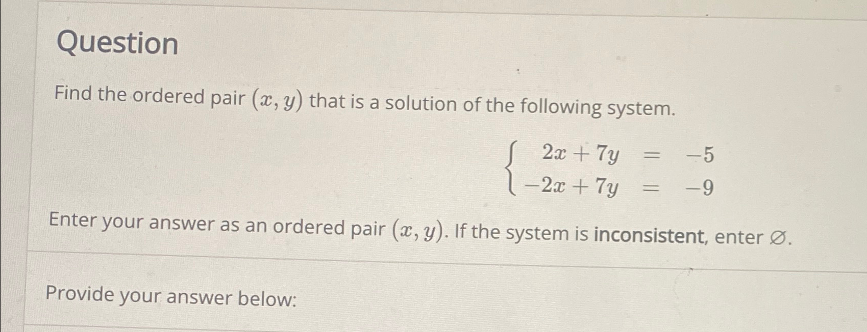 Solved QuestionFind the ordered pair (x,y) ﻿that is a | Chegg.com