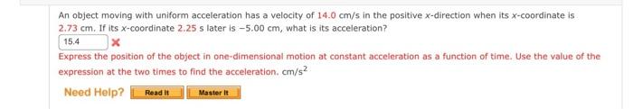Solved An Object Moving With Uniform Acceleration Has A