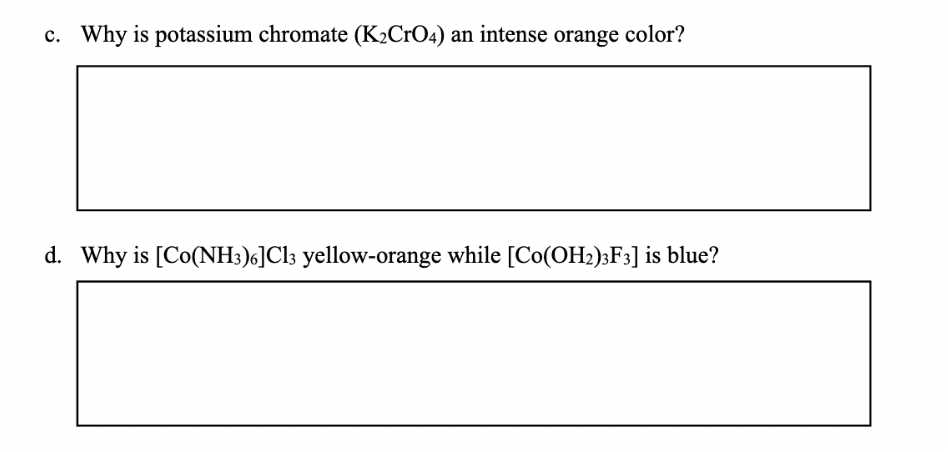 Solved c. ﻿Why is ﻿potassium chromate (K2CrO4) an ﻿intense | Chegg.com