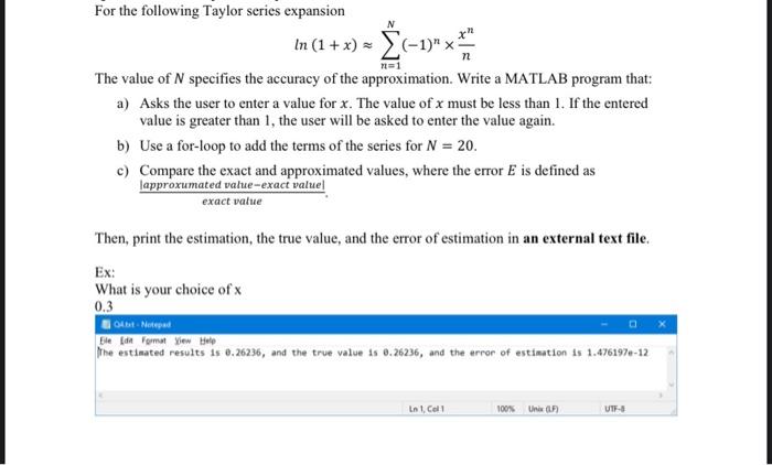 Solved For the following Taylor series expansion In (1 + x) | Chegg.com