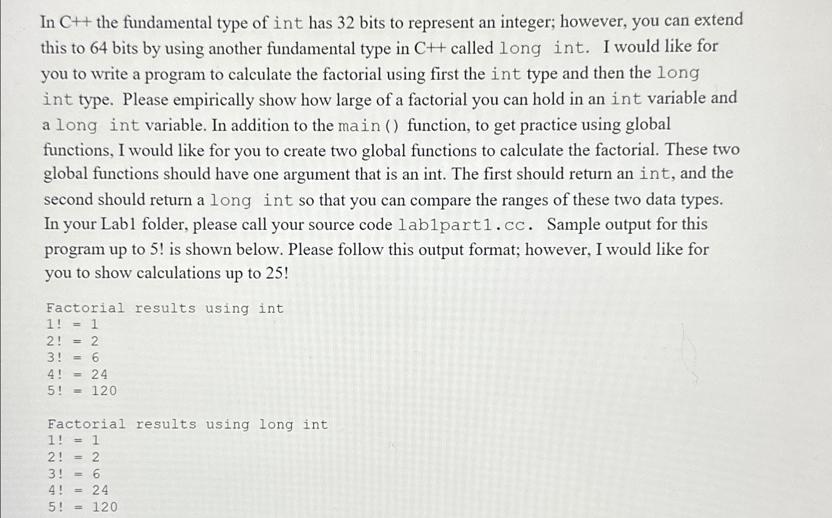 Solved In C++ ﻿the fundamental type of int has 32 ﻿bits to | Chegg.com
