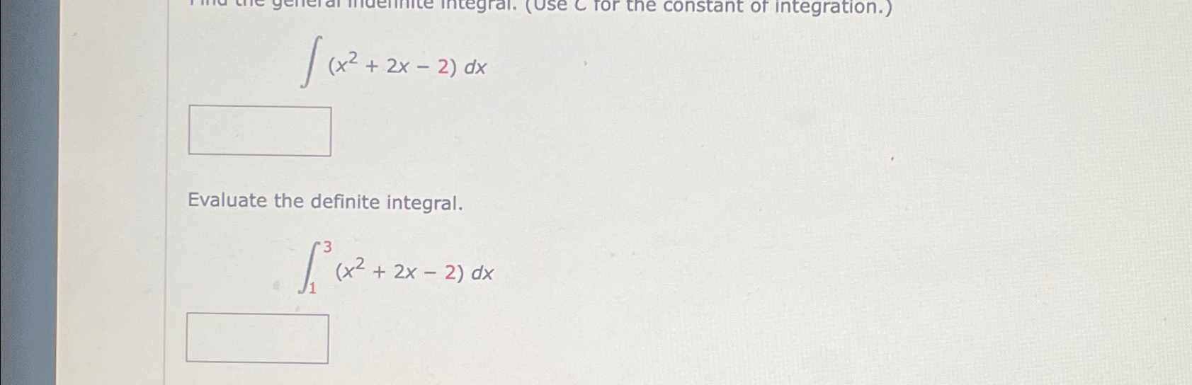 Solved ∫﻿﻿(x2+2x-2)dxEvaluate the definite | Chegg.com