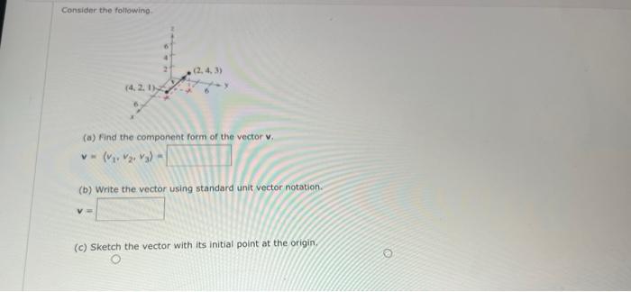 Solved Consider the following. (a) Find the component form | Chegg.com