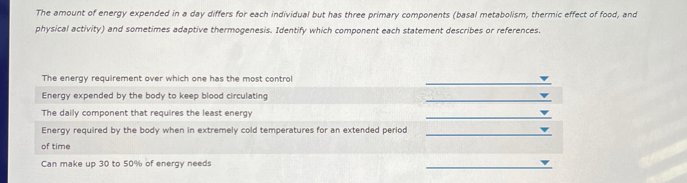 Solved The amount of energy expended in a day differs for | Chegg.com