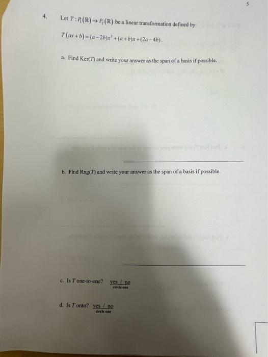 Solved 4. Let T:P1(R)→P2(R) be a linear transformation | Chegg.com