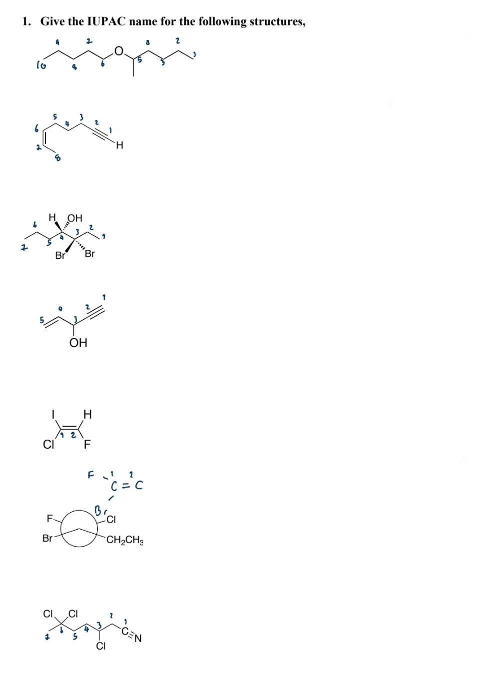 Solved Give the IUPAC name for the following structures, | Chegg.com