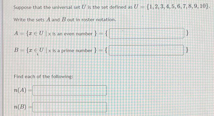 Solved Suppose that the universal set U is the set defined | Chegg.com