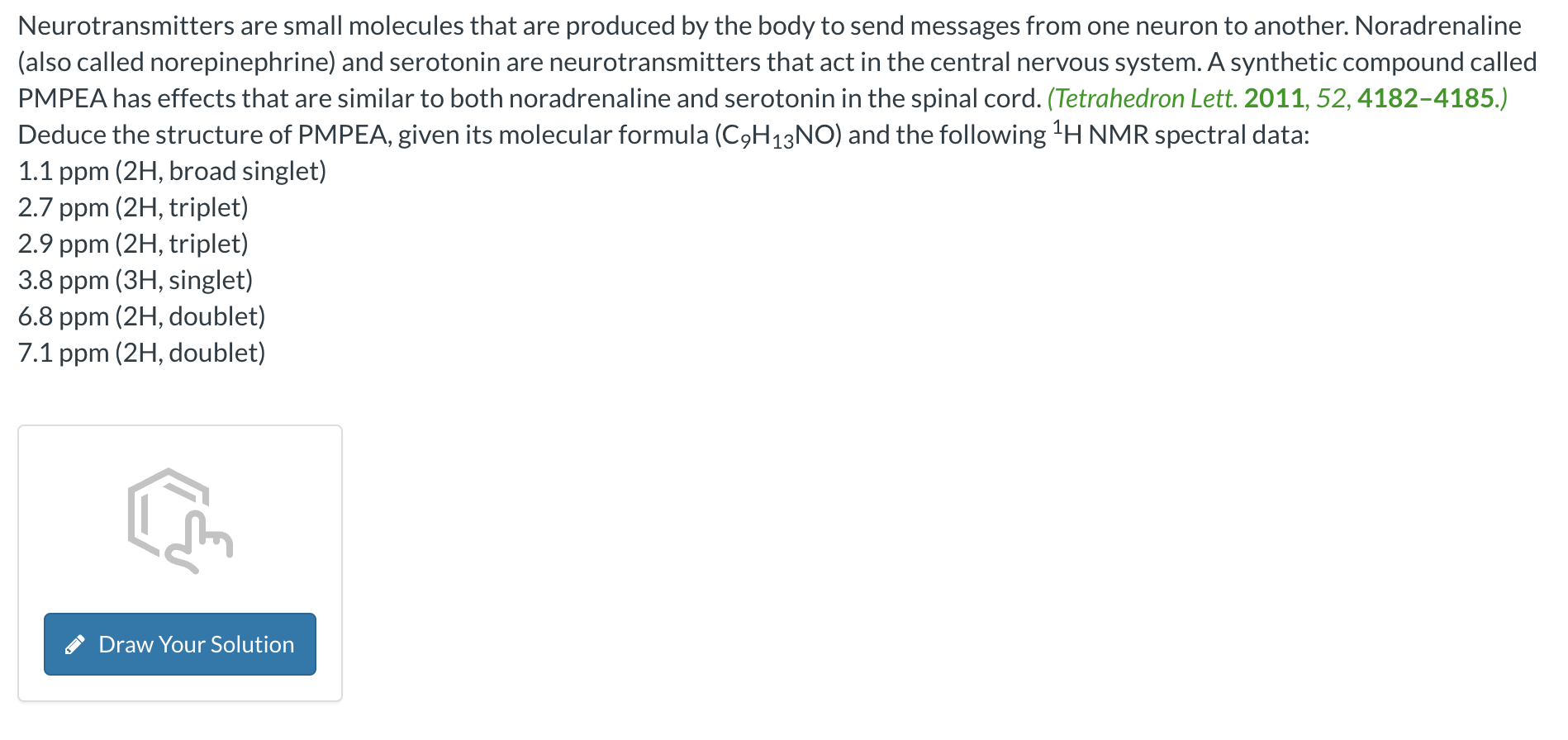 Solved Neurotransmitters are small molecules that are | Chegg.com