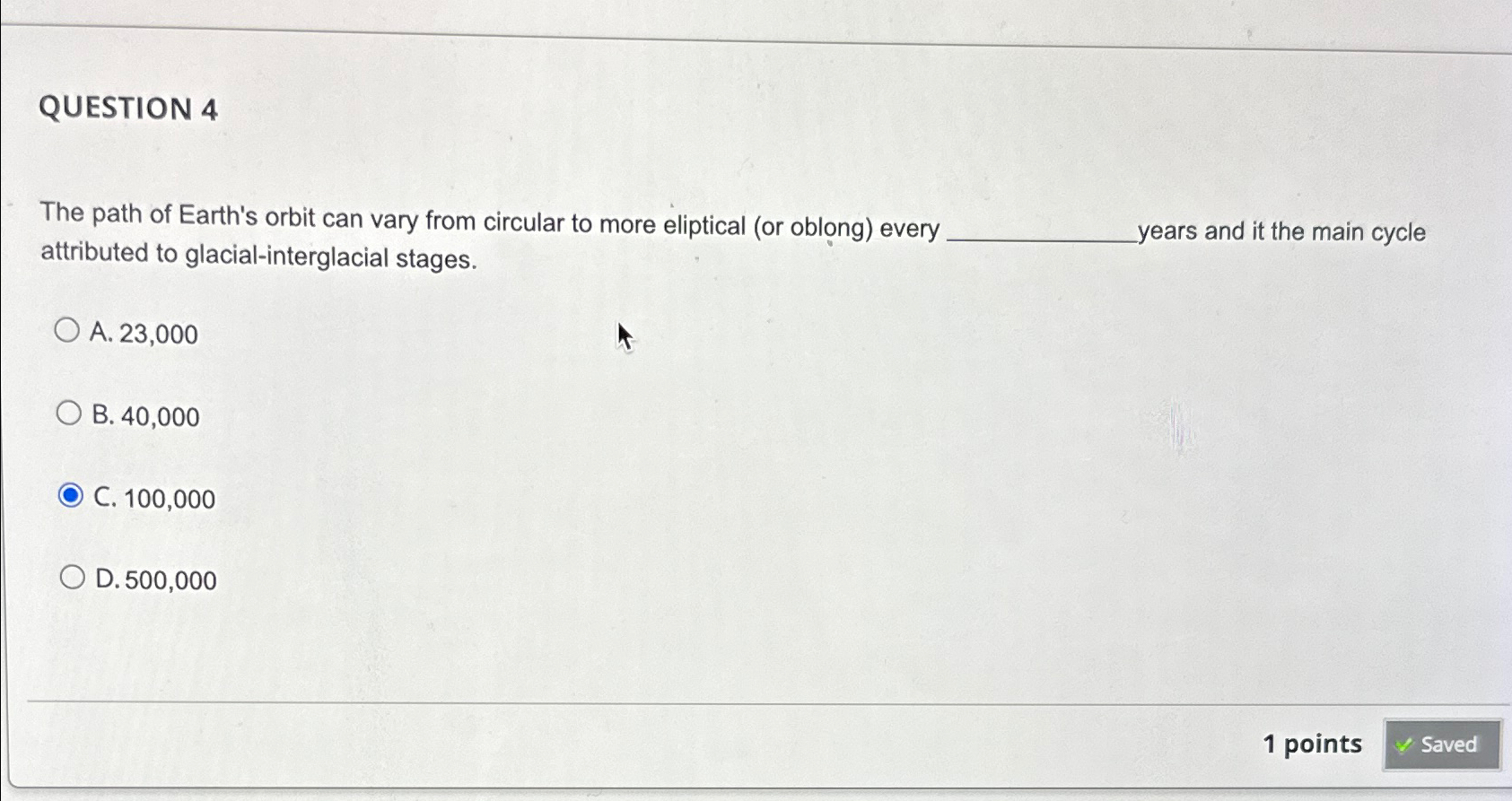 Solved QUESTION 4The path of Earth's orbit can vary from | Chegg.com