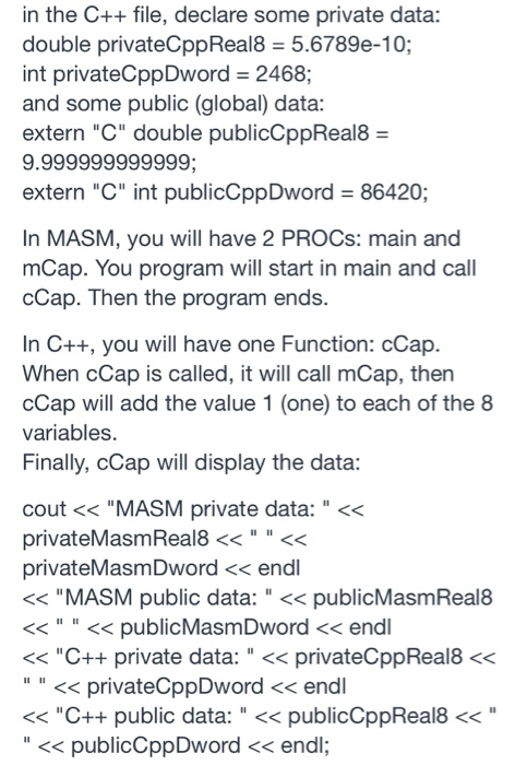 I have the MASM file i just need help creating the | Chegg.com