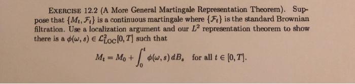 Solved EXERCISE 12.2 (A More General Martingale | Chegg.com