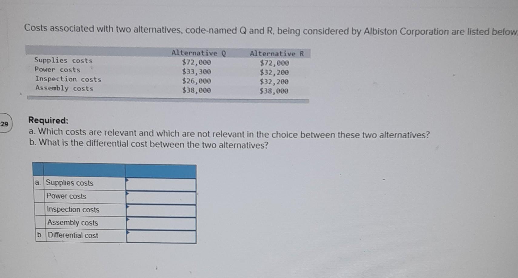 Solved Costs associated with two alternatives, code-named Q | Chegg.com