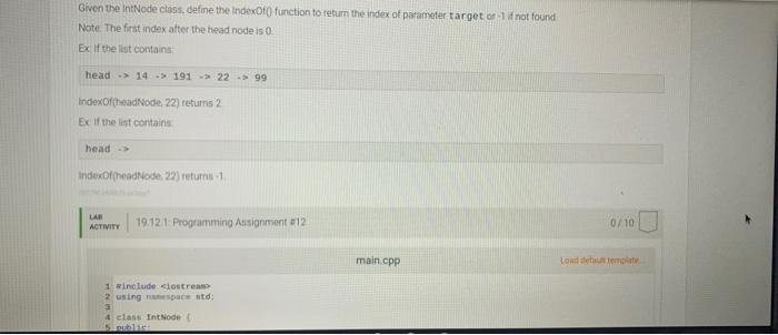Solved Given The Intnode Class Define The Indexot0 Function 9067