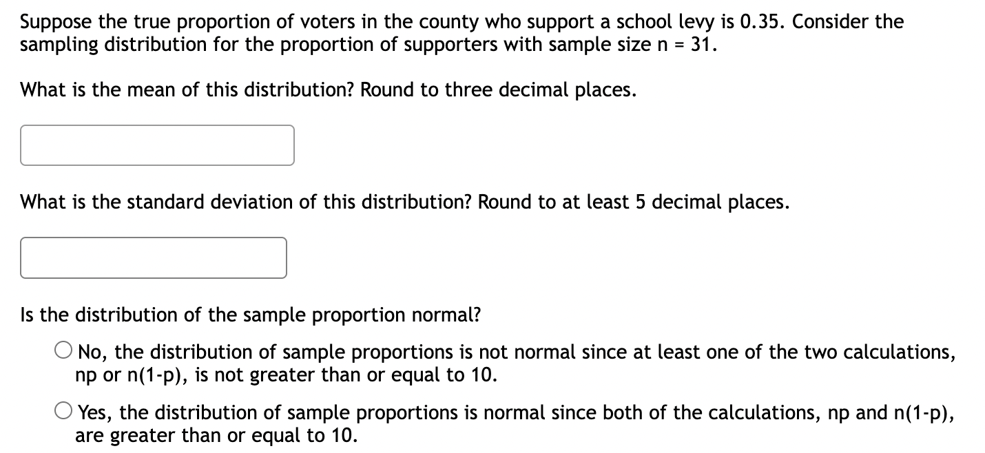 Solved Is the distribution of the sample proportion | Chegg.com