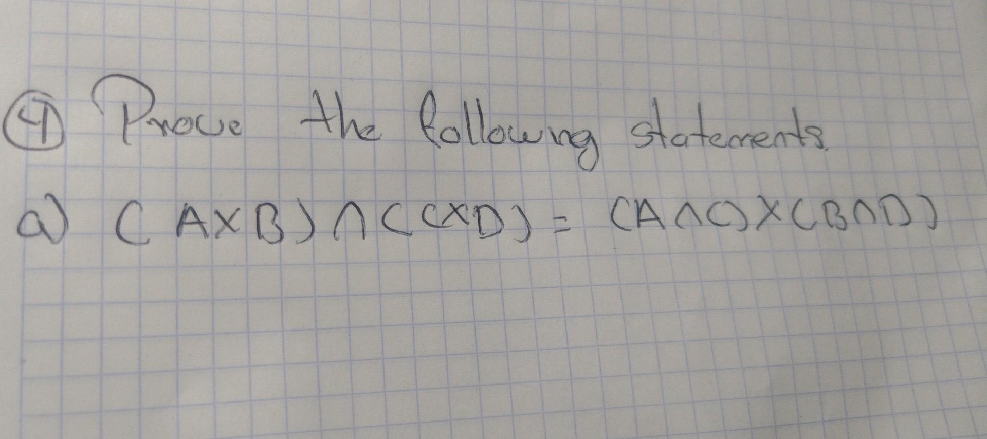 Solved (4) Prove the following statements a) | Chegg.com Solved (4) Prove the following statements a) | Chegg.com