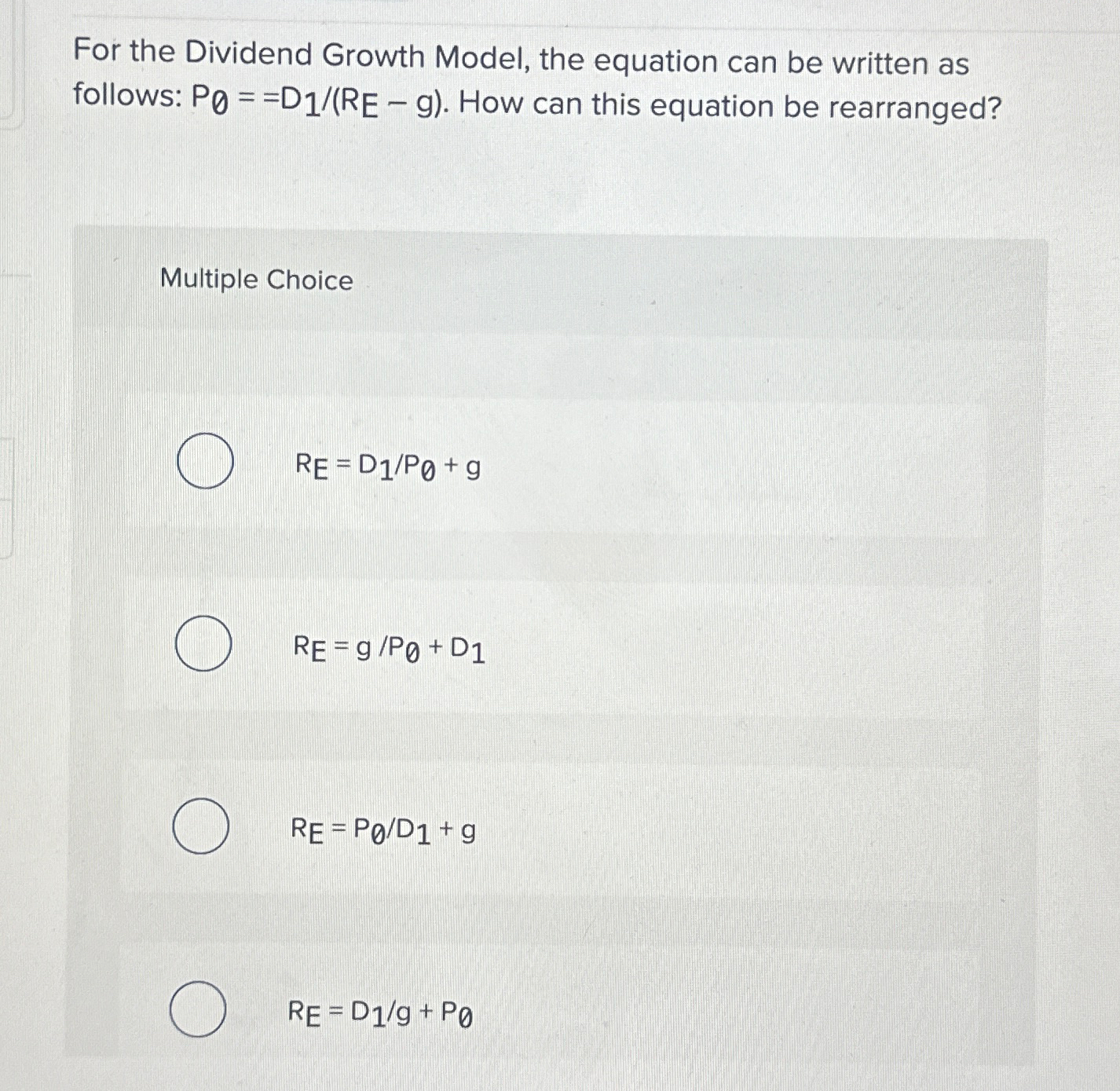 Solved For the Dividend Growth Model, the equation can be | Chegg.com