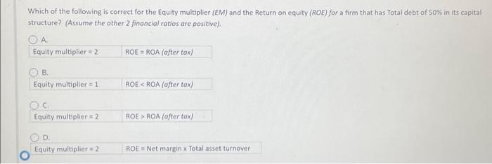 Solved Which of the following is correct for the Equity | Chegg.com