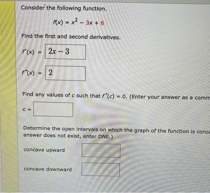Solved Consider the following function. \\[ f(x)=x^{2}-3 x+6 | Chegg.com