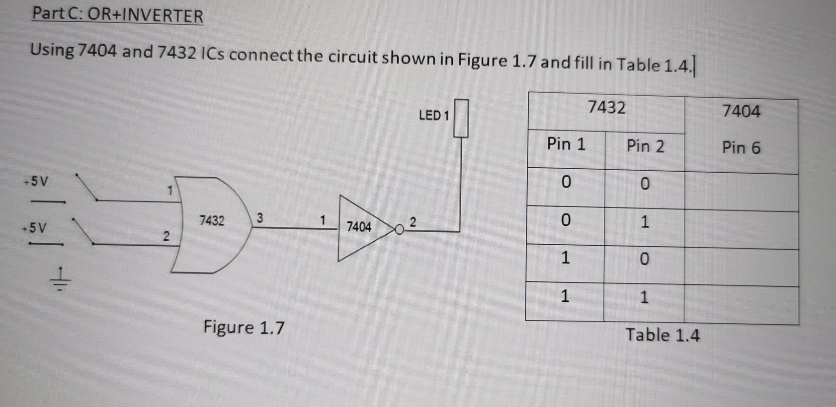 Solved Part C: OR+INVERTER Using 7404 and 7432 ICs connect | Chegg.com