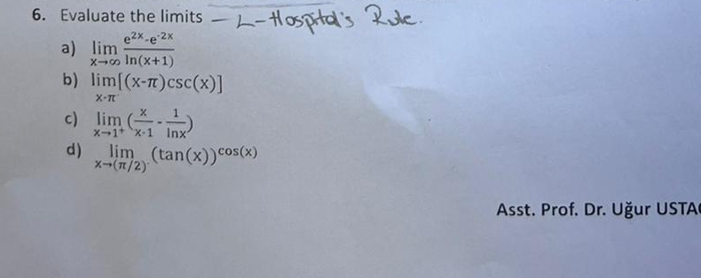 Solved Evaluate the limits - ﻿L-Hospitd's | Chegg.com