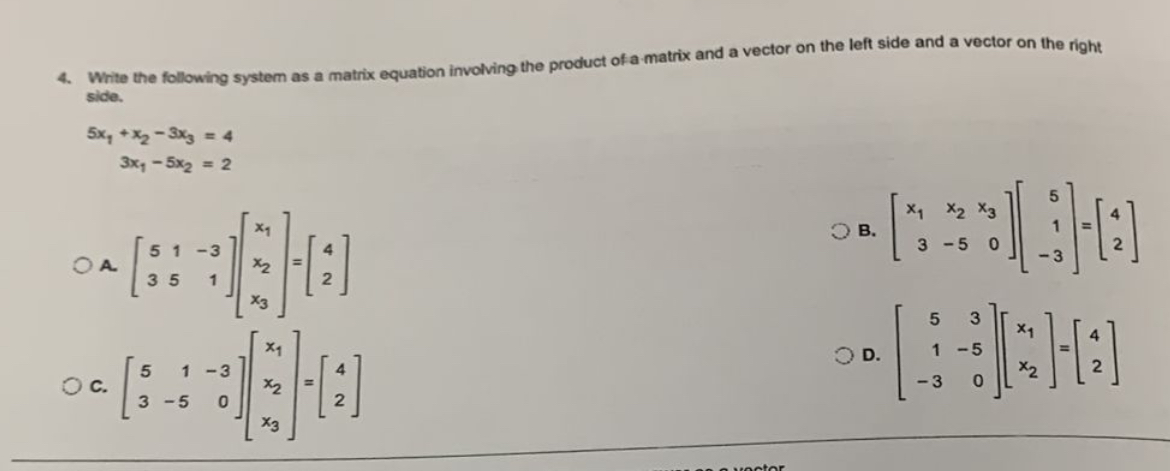 Solved Write the following system as a matrix equation | Chegg.com