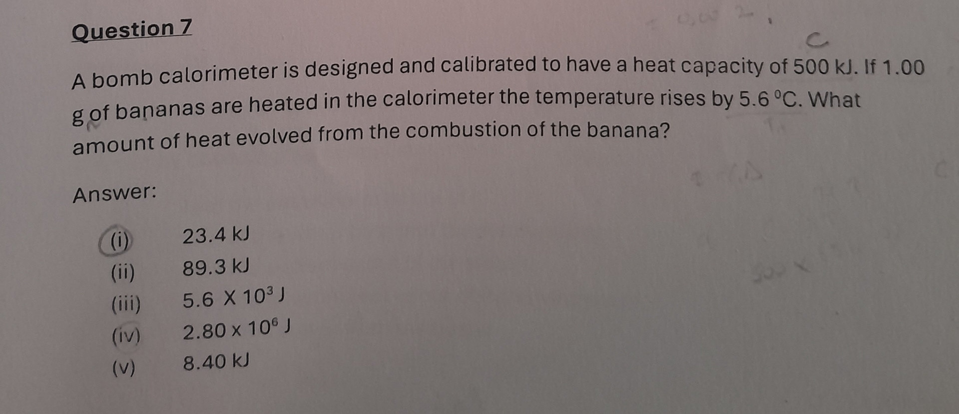 Solved Question 7A bomb calorimeter is designed and | Chegg.com