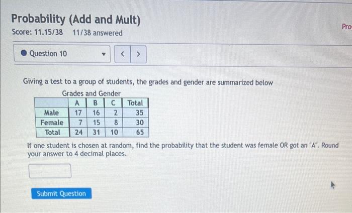 Solved Probability (Add and Mult) Score: 11.15/3811/38 | Chegg.com