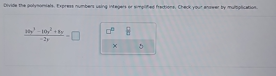 Solved Divide the polynomials. Express numbers using | Chegg.com