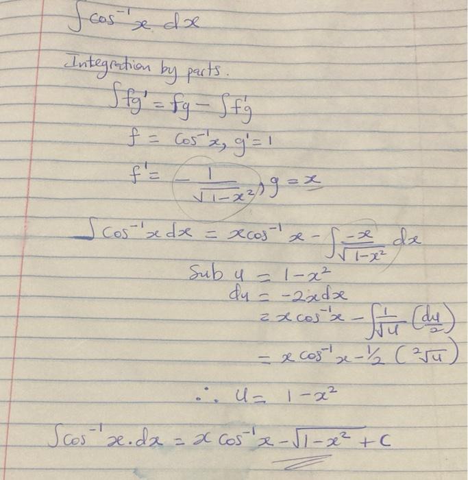 Solved Integration by parts. ∫f′=fg−∫f′g f=cos−1x,g′=1 | Chegg.com