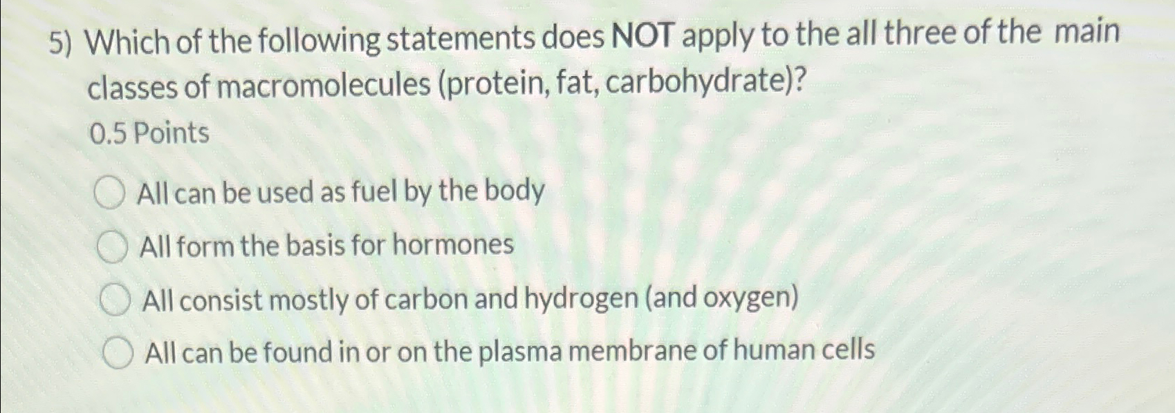 Solved Which of the following statements does NOT apply to | Chegg.com