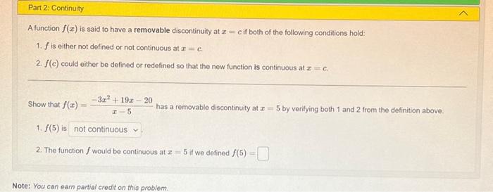 Solved A function f(x) is said to have a removable | Chegg.com