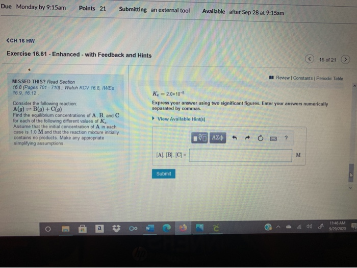Solved Due Monday by 9:15am Points 21 Submitting an external | Chegg.com