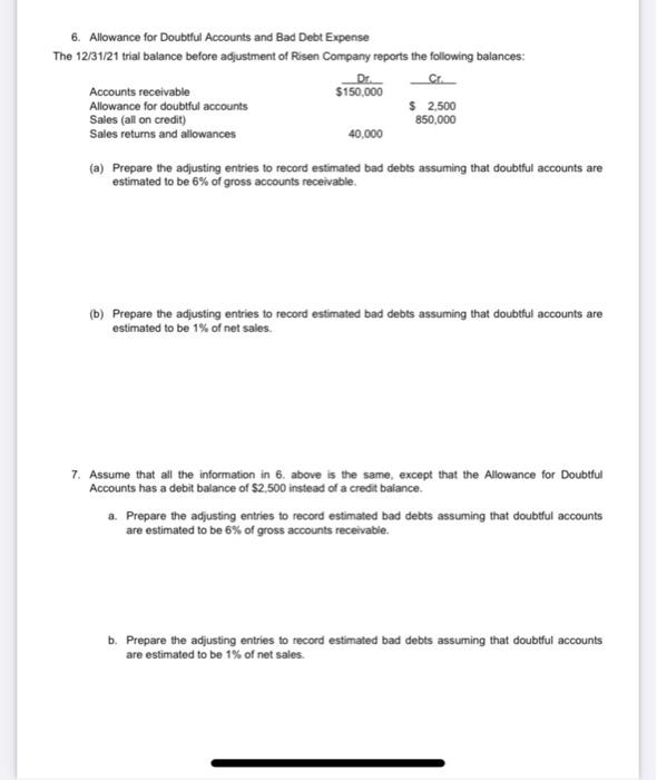 Solved 6. Allowance for Doubtful Accounts and Bad Debt | Chegg.com
