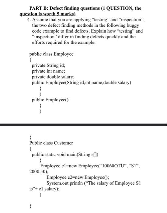 Solved PART B: Defect finding questions (1 QUESTION, the | Chegg.com