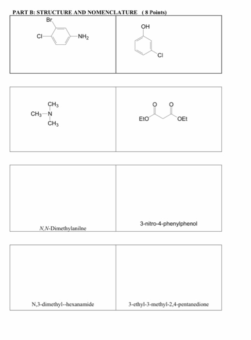 Solved PART B: STRUCTURE AND NOMENCLATURE (8 Points) Br OH | Chegg.com