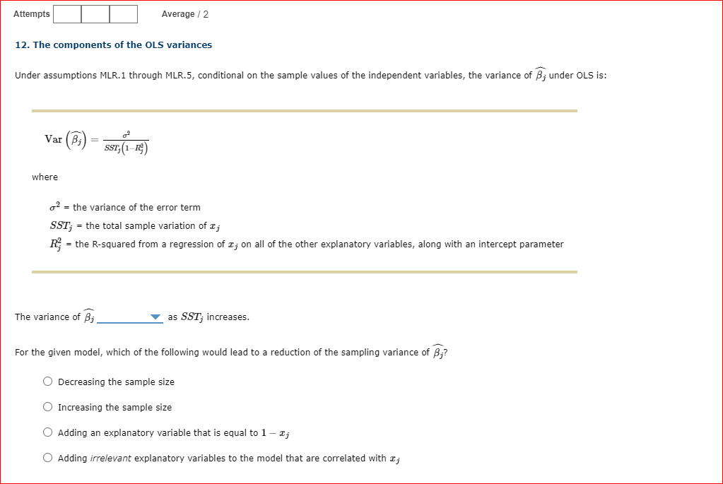 Solved AttemptsThe variance of widehat(βj)as SSTj | Chegg.com
