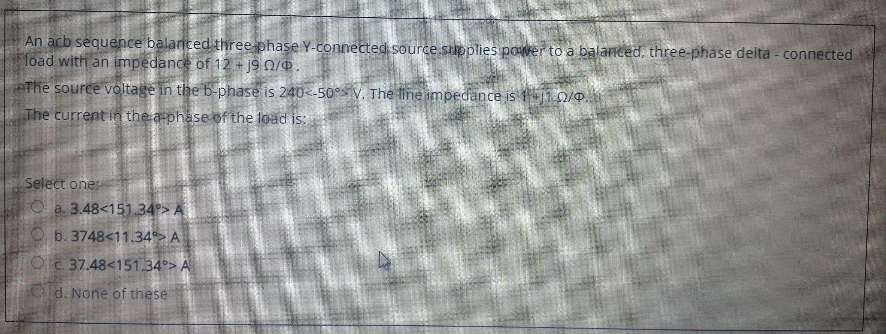 Solved An acb sequence balanced three-phase Y-connected | Chegg.com
