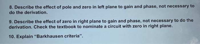 Solved 8. Describe the effect of pole and zero in left plane | Chegg.com