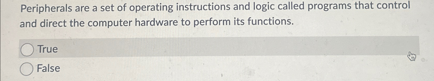 Solved Peripherals are a set of operating instructions and | Chegg.com