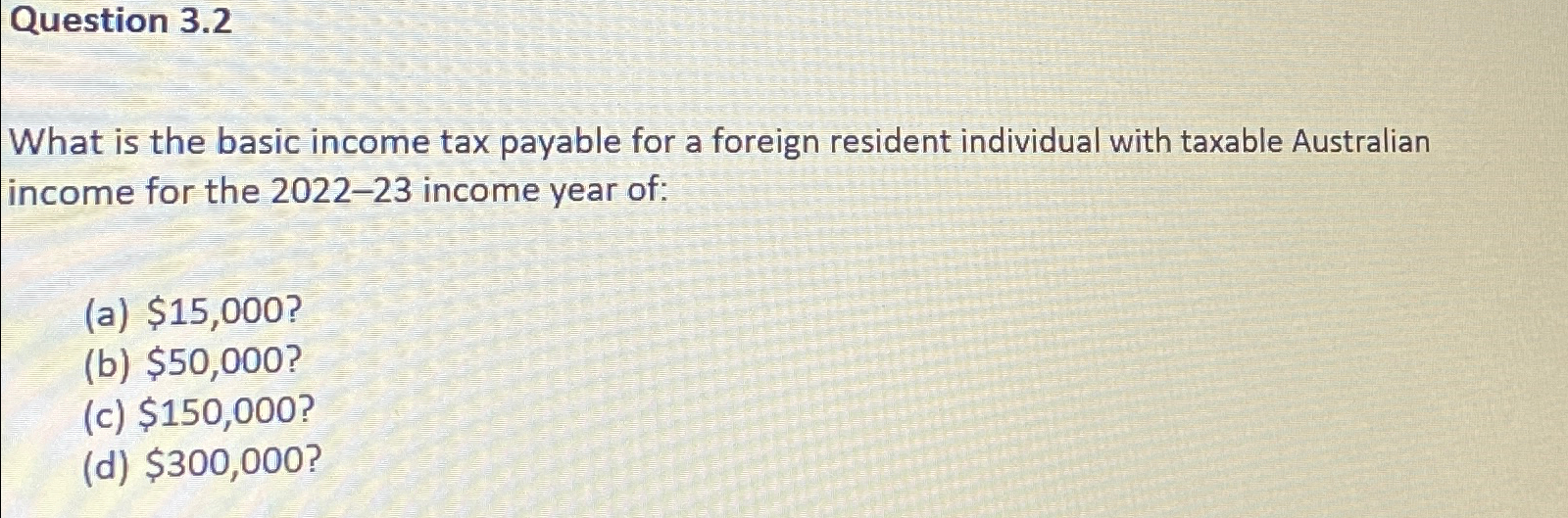 Solved Question 3.2What is the basic income tax payable for | Chegg.com