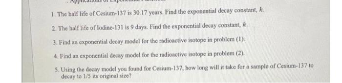 Solved 4. Find an exponential decay model for the | Chegg.com